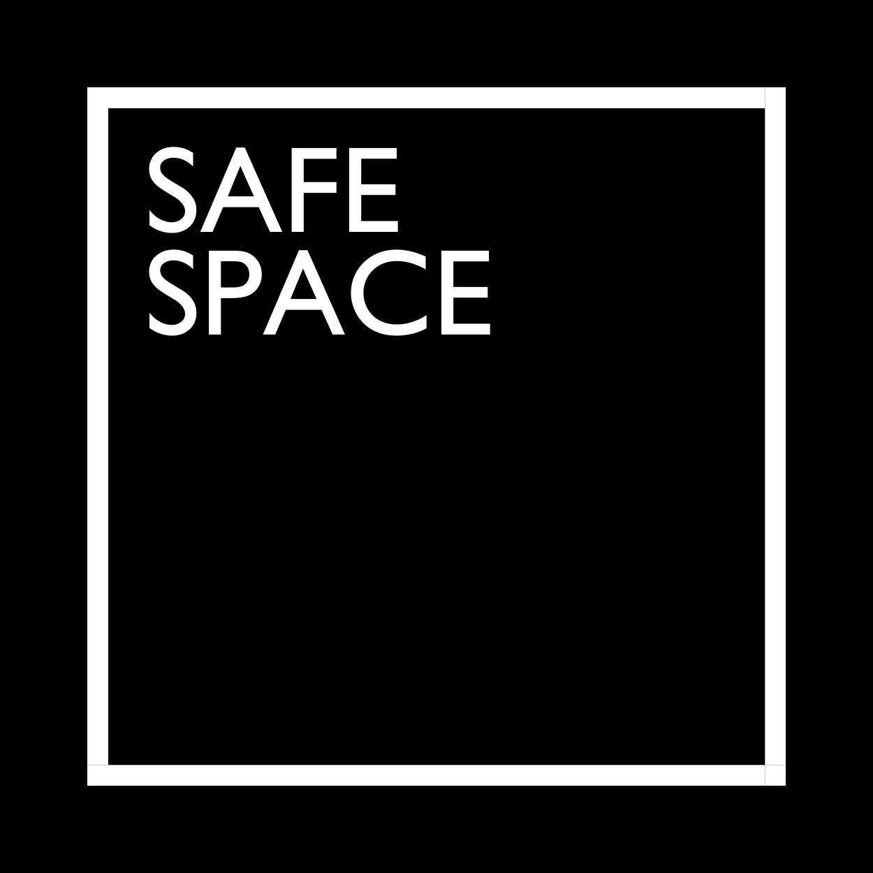 Safe Space